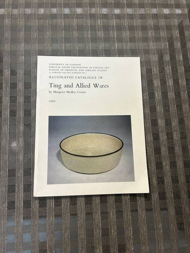 Percival David Foundation Catalog Of Ting And Allied Wares