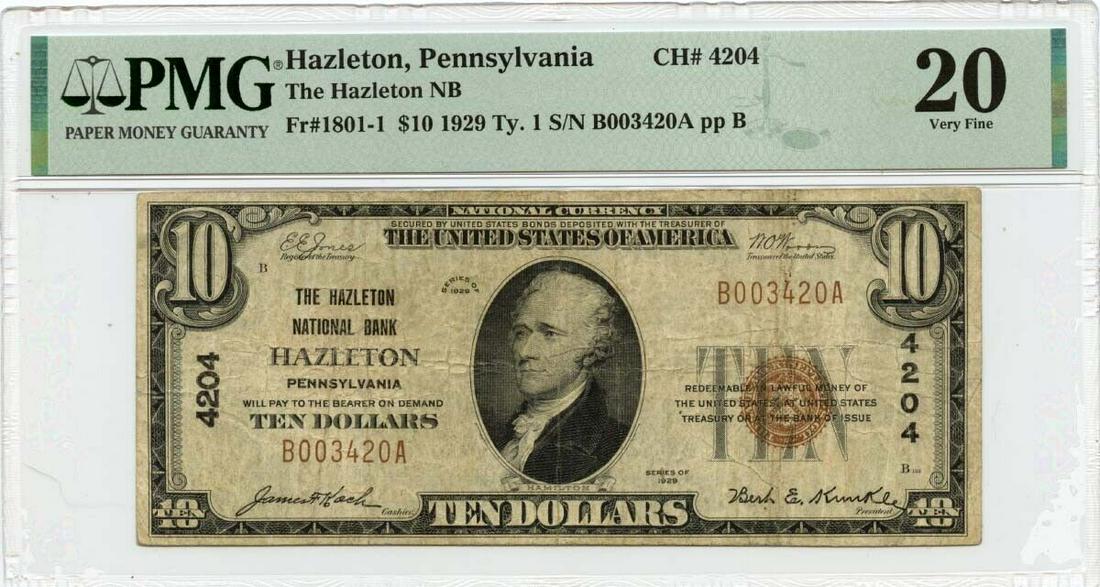 1929 Ty1$10 Hazelton National Bank Pa Ch#4204 Pmg Vf20
