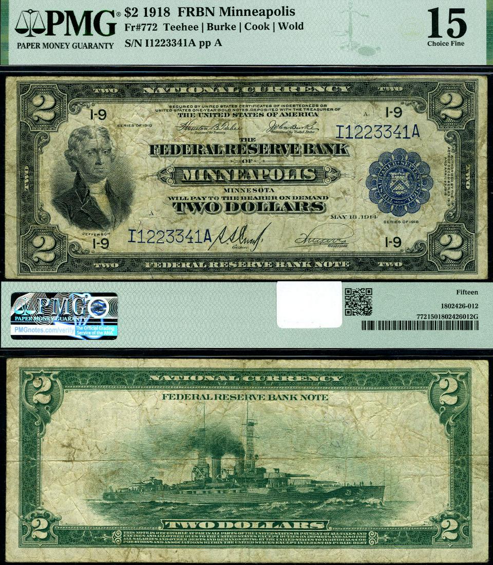 FR. 772 $2 1918 Federal Reserve Bank Note Minneapolis Choice PMG Fine ...