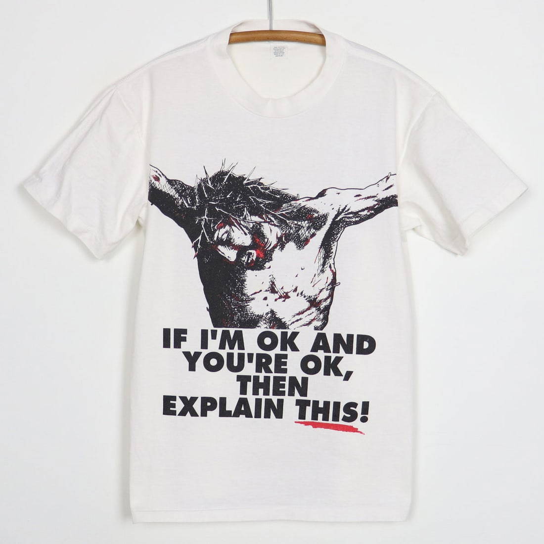 1990s If I'm Ok And You're Ok Explain This Jesus Christ Shirt Auction