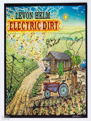 2009 Levon Helm Electric Dirt Signed Promo Poster (#0220) on Dec 16 ...