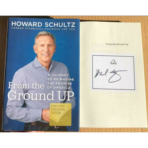 Howard Schultz Starbucks Ceo Signed Book From The Ground Up President ...