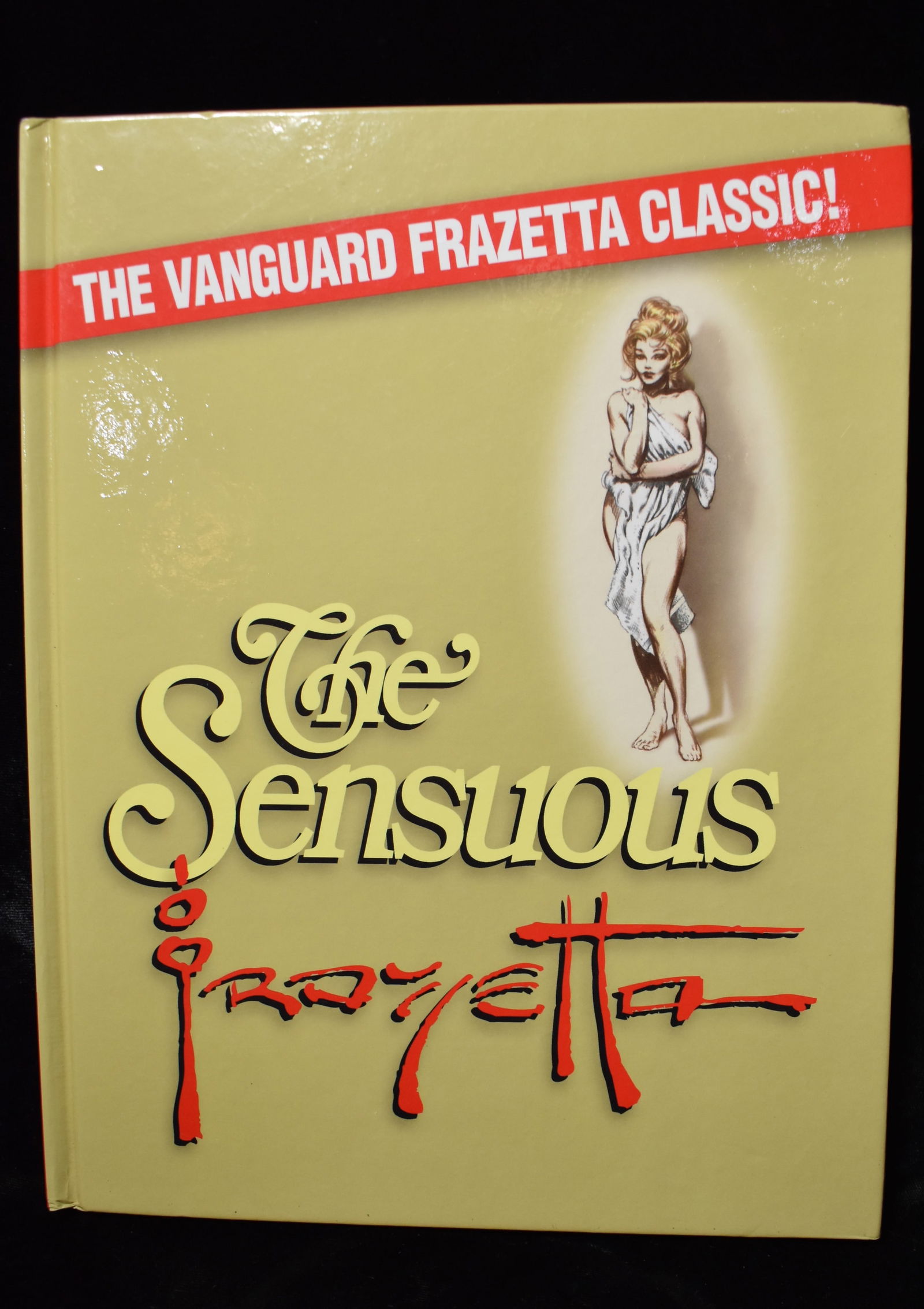 Sensuous Frazetta Vanguard Frazetta Classics 1st Edition 1st Printing