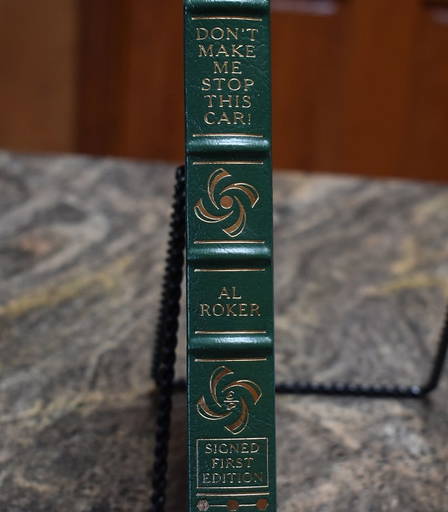 Signed First Edition Al Roker, Don't Make Me Stop This Car