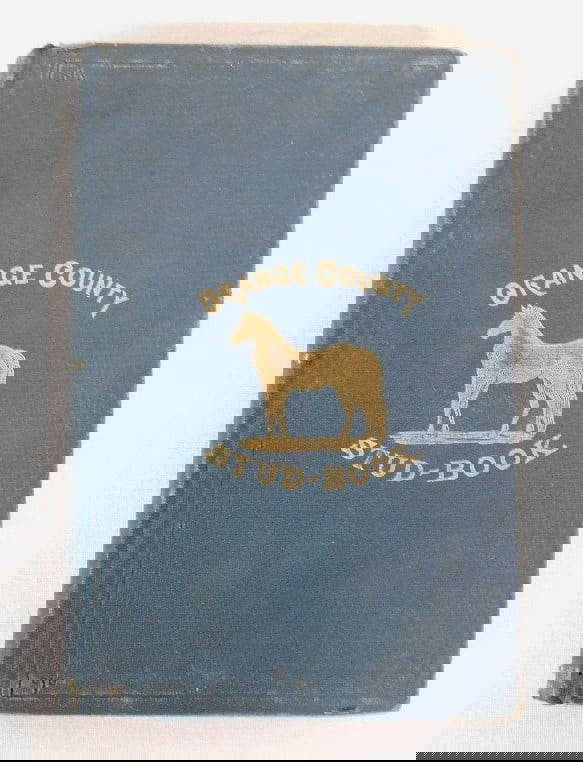 Orange County Ny Stud Book - 1880 J.h. Reeves Veterinary Surgeon Auction