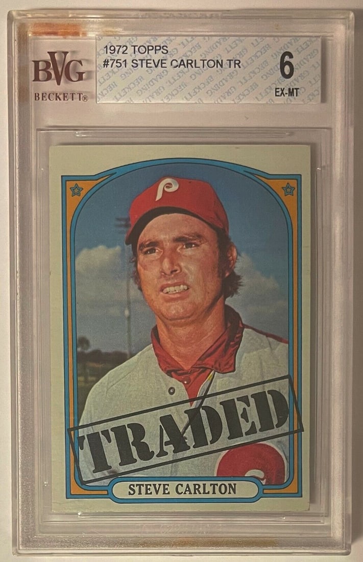 Steve Carlton 1972 Topps Traded Baseball Card High #751 - Bvg Graded 6 ...