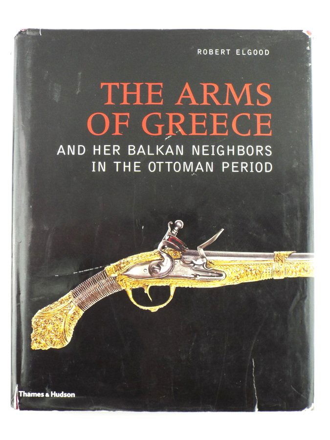 Very Rare Book "the Arms Of Greece" By Robert Elgood. 545 Illustrations ...