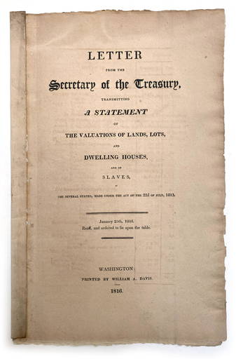Slaves, Land, Lots & Dwelling Houses Valuation From The Secretary Of ...