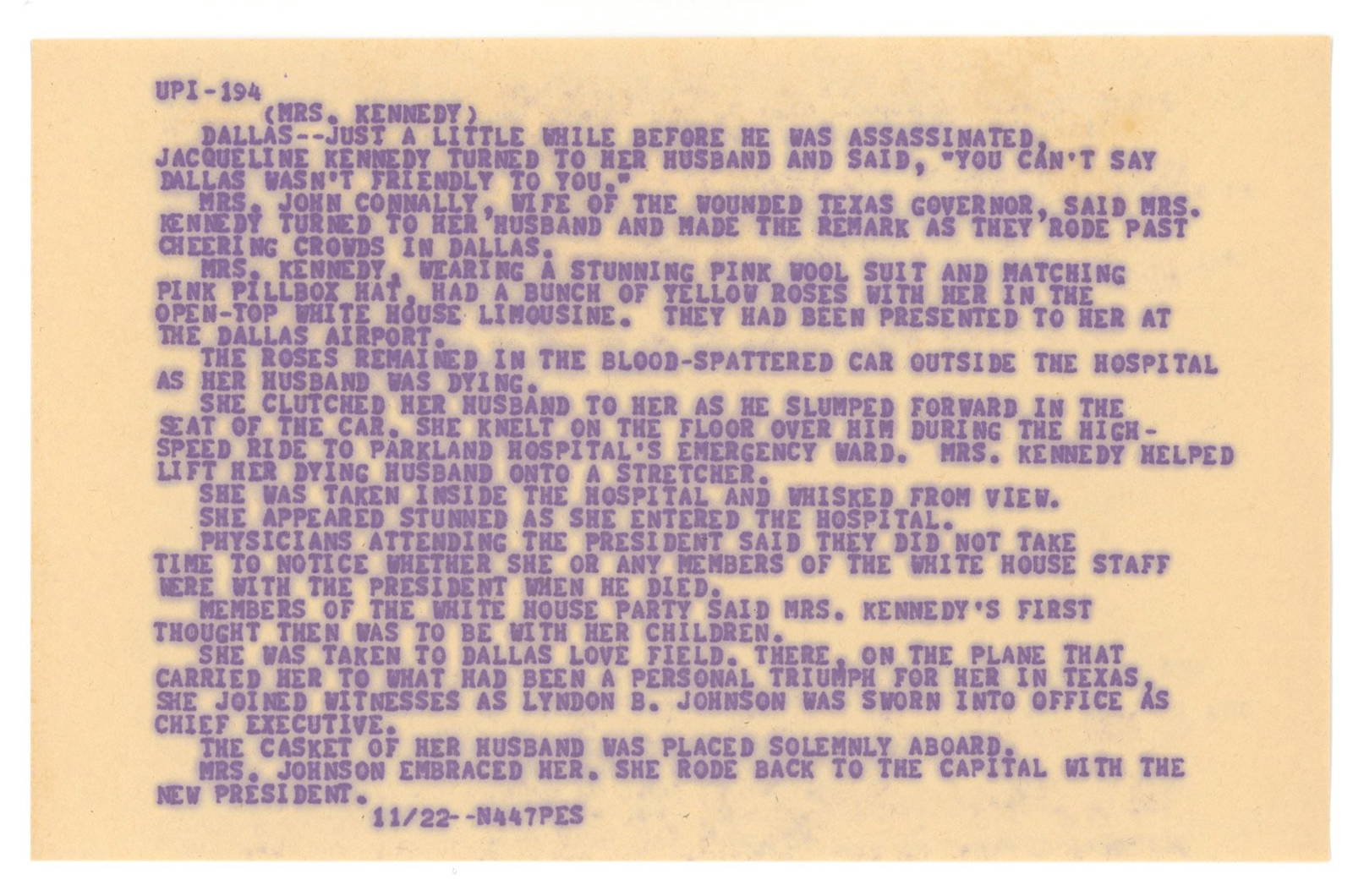 John F. Kennedy Assassination Teletype 11/22/63 Re. Jacqueline Kennedy Before & After ...