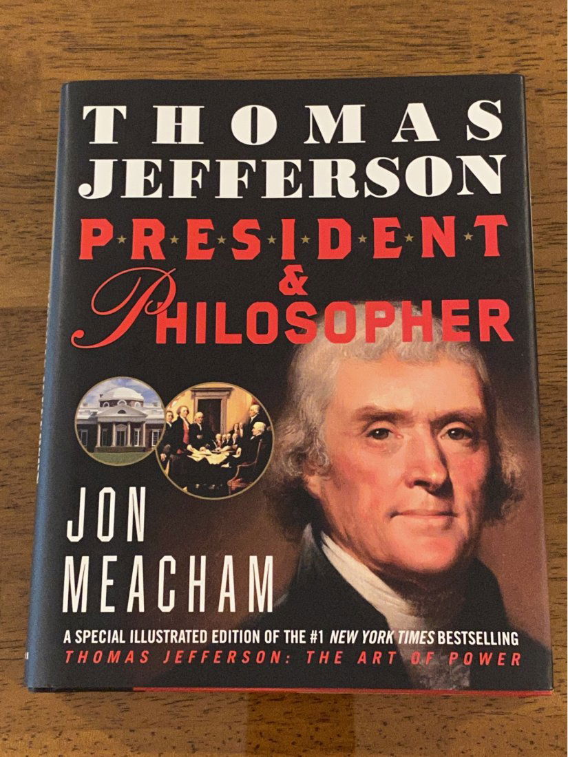 Thomas Jefferson President & Philosopher By Jon Meacham Signed First ...