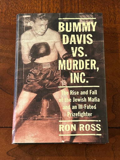 Bummy Davis Vs. Murder Inc. By Ron Ross Signed & Inscribed First Edition