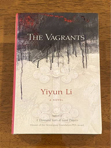 The Vagrants By Yiyun Li Signed & Inscribed First Edition