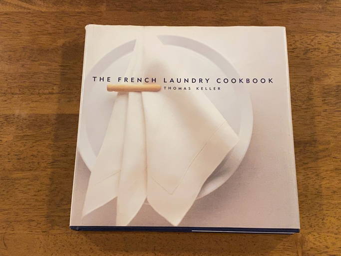 The French Laundry Cookbook By Thomas Keller