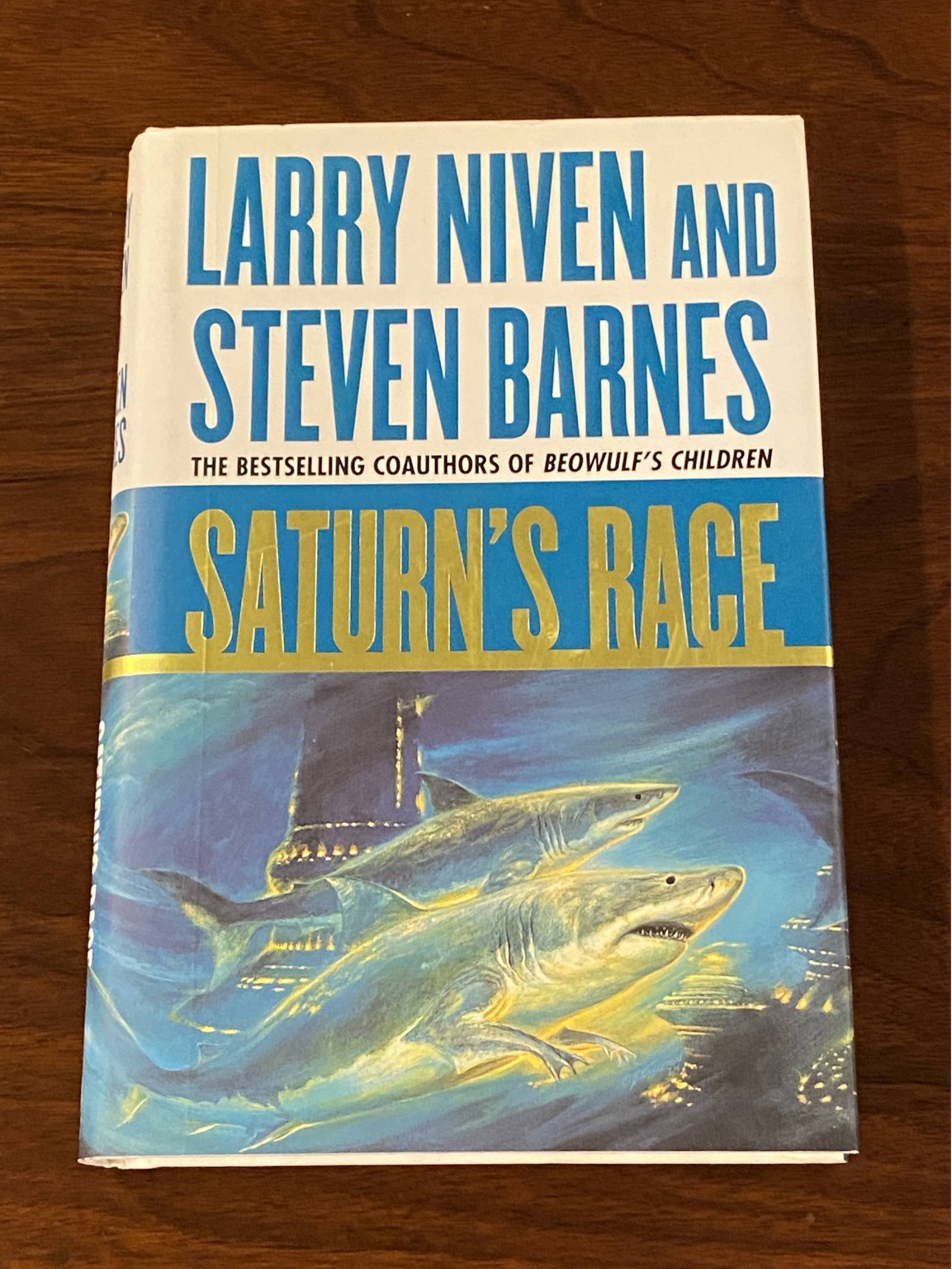 Saturn's Race By Larry Niven And Steven Barnes Signed & Inscribed By ...