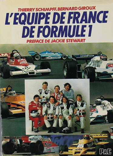 Book: "l’equipe De France De Formule 1", Autographed By