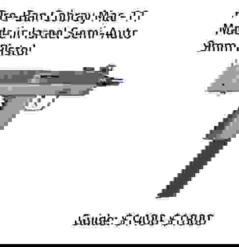 Pre-ban Cobray Mac-11 9mm Pistol Auction