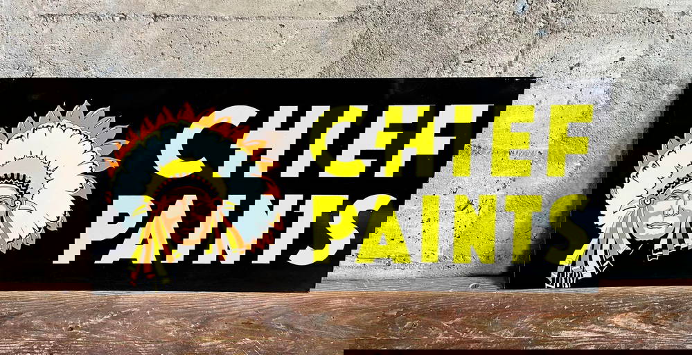 Chief Paints Double Sided Sign