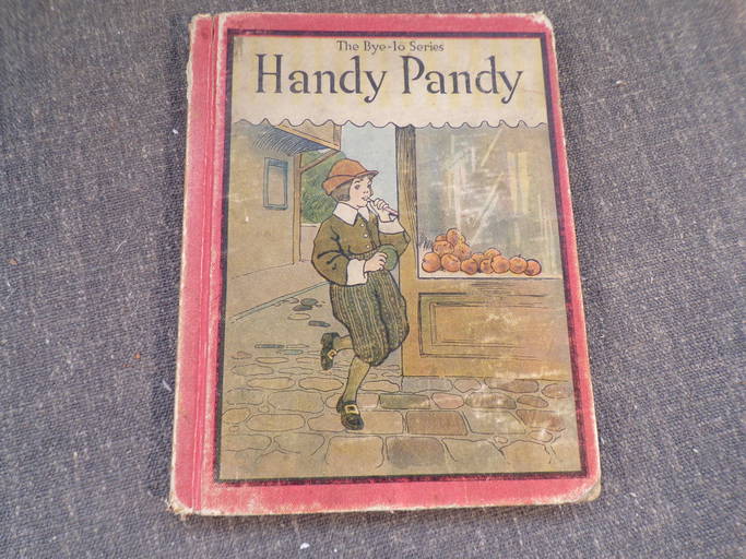 Circa 1913 Bye Lo Series Handy Pandy & Other Mother Goose Rhymes Rand ...