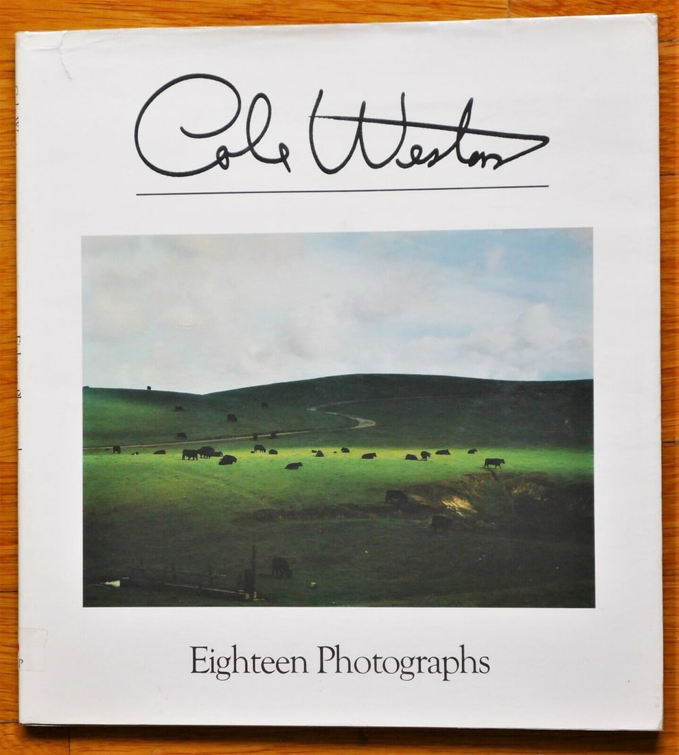 Weston, Cole; Cole Weston Eighteen Photographs [signed 1981 1st Edition ...