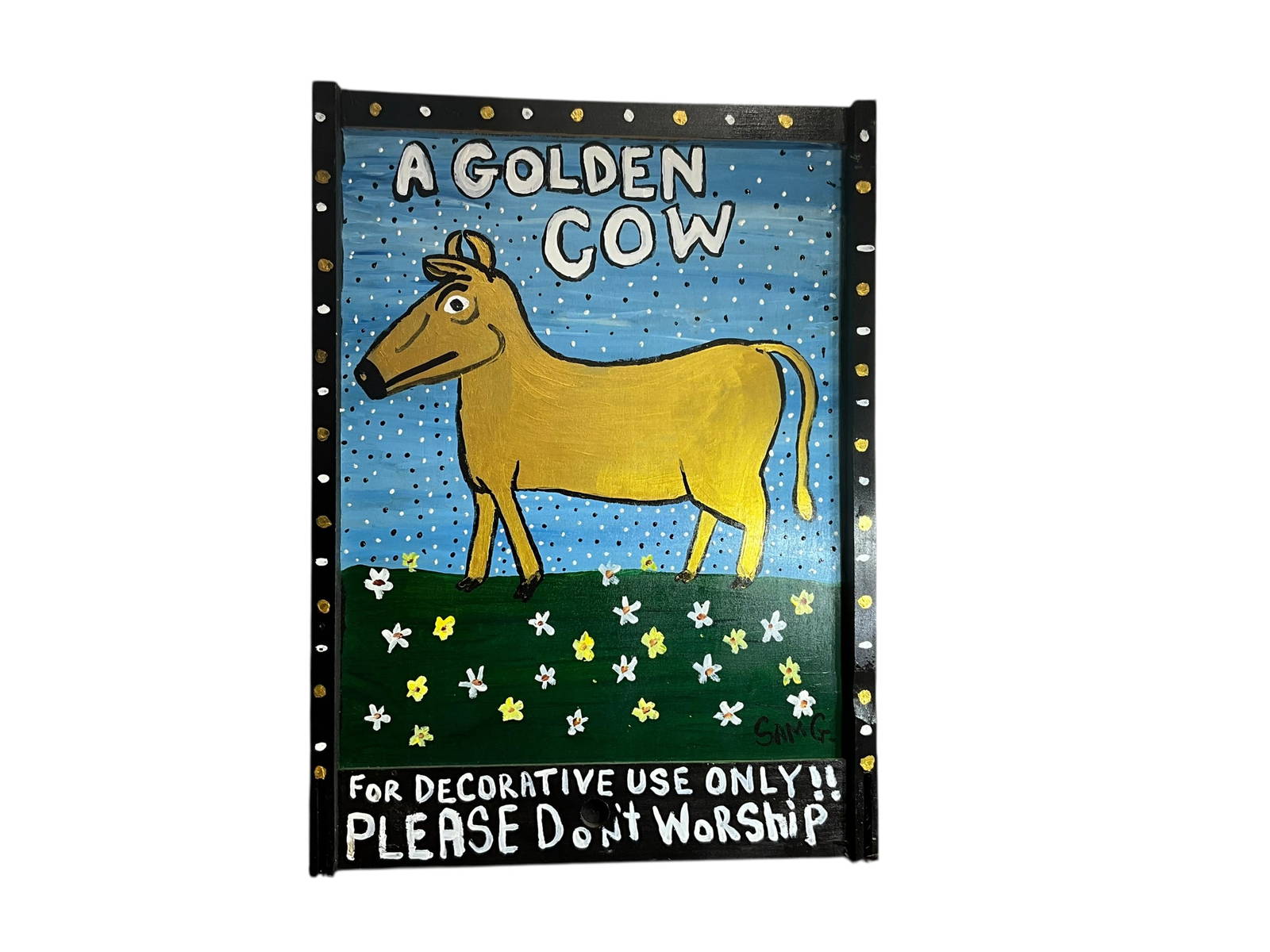 Sam G. “a Golden Cow” Signed By Artist Sam Granger 03/17/2013 Auction