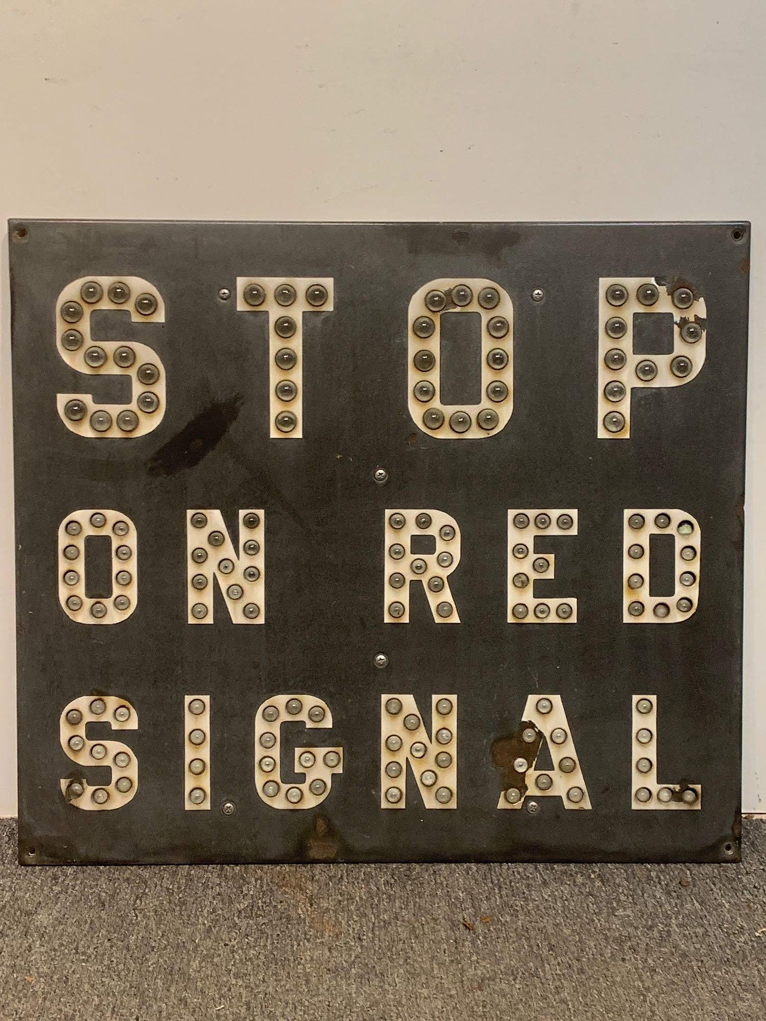 Stop On Red Signal Reflective Traffic Sign - Nov 22, 2019 | Briggs ...