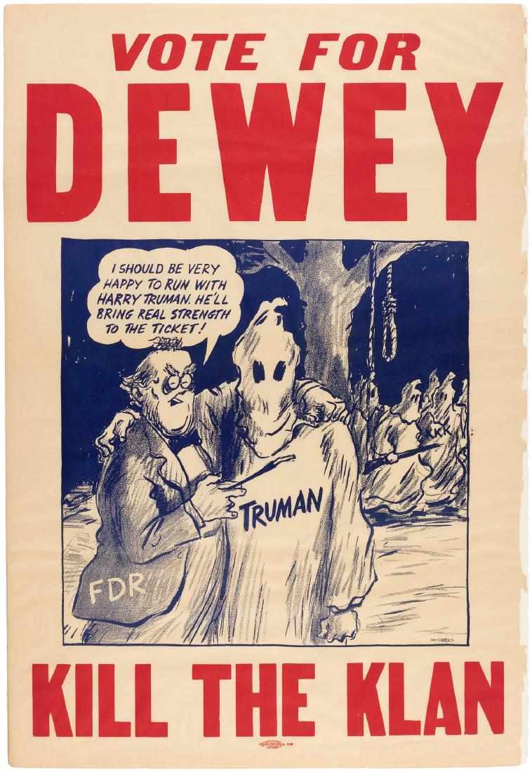 Powerful "vote For Dewey Kill The Klan" Anti Truman