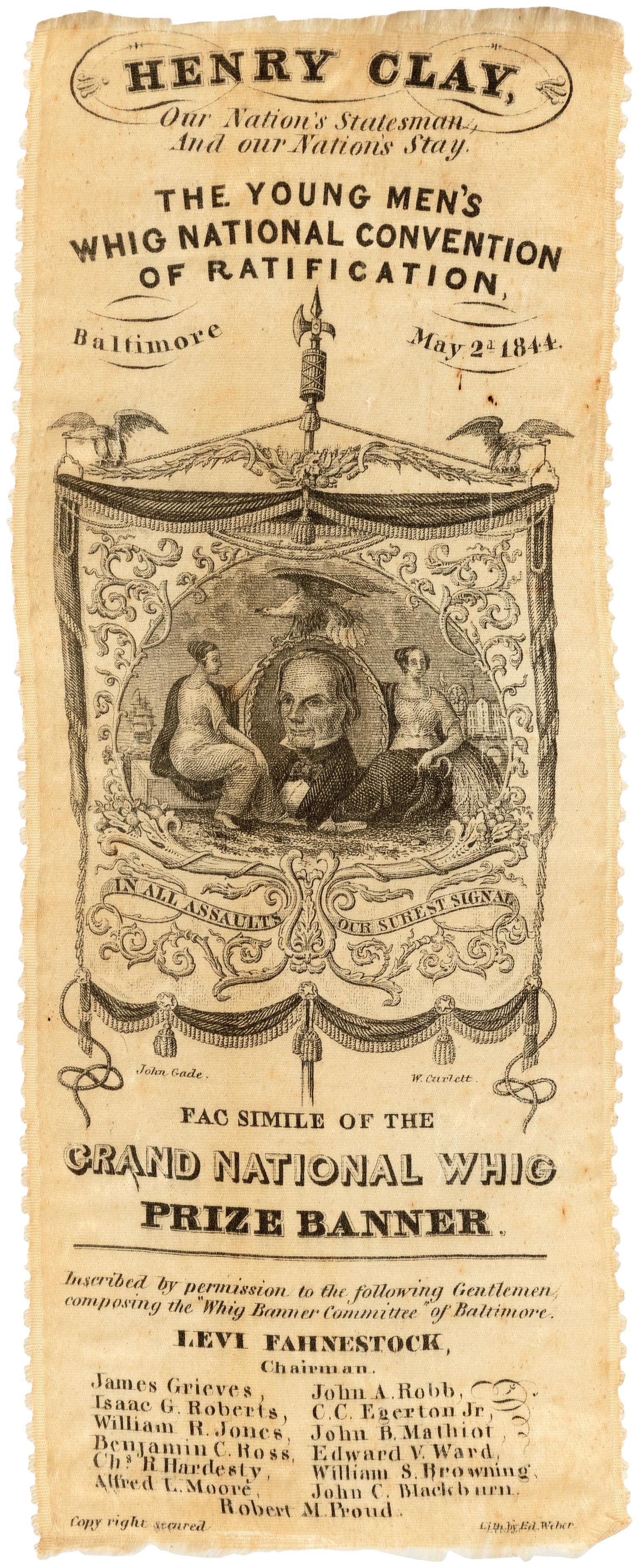 HENRY CLAY "GRAND NATIONAL WHIG BANNER" RIBBON RARE - Feb 23, 2021 ...