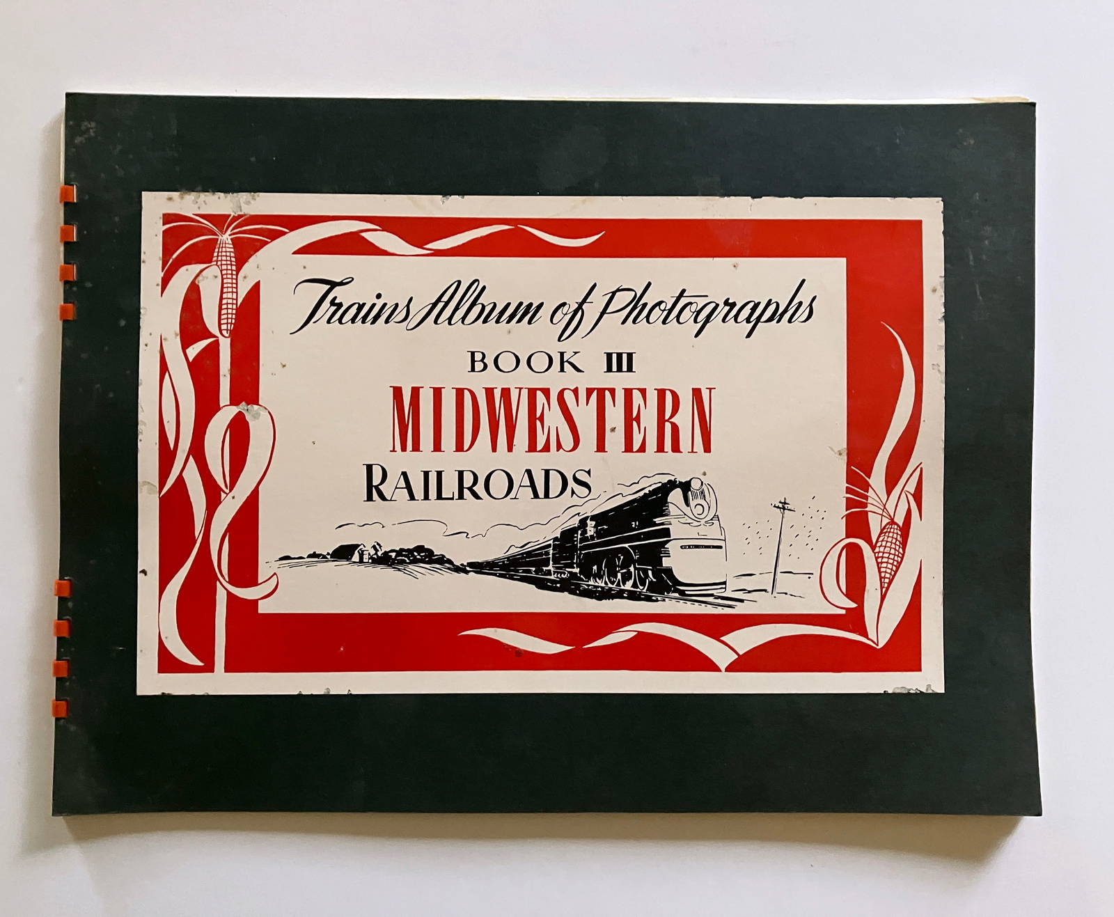 Trains Album Of Photographs Book Iii Midwestern Railroads, 1943 Auction