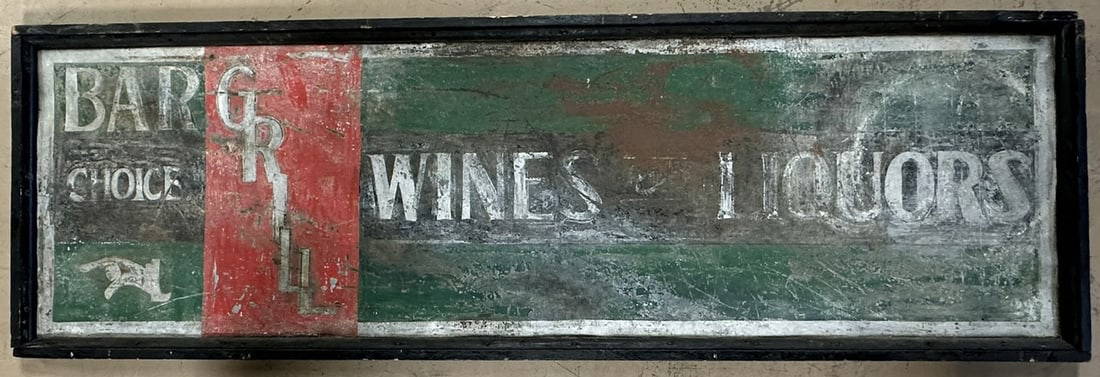Early 1920s Bar Grill Wines & Liquors Hand Painted Advertising Wood ...