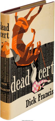 Dick Francis. Dead Cert. London: Michael Joseph,