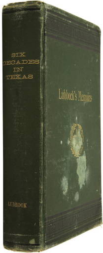 Francis Richard Lubbock: Six Decades In Texas
