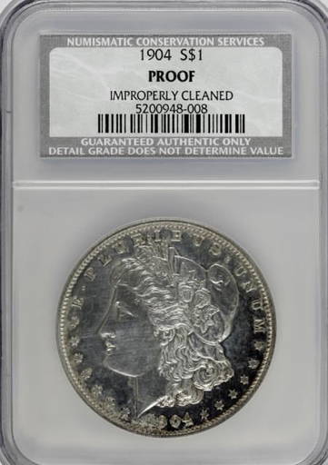 1904 $1 Improperly Cleaned Ncs. Proof.