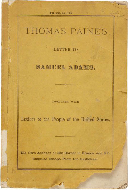 Thomas Paine. Thomas Paine's Letter to Samuel Adams. [I