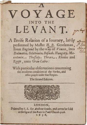 Sir Henry Blount. A Voyage Into The Levant. A Br