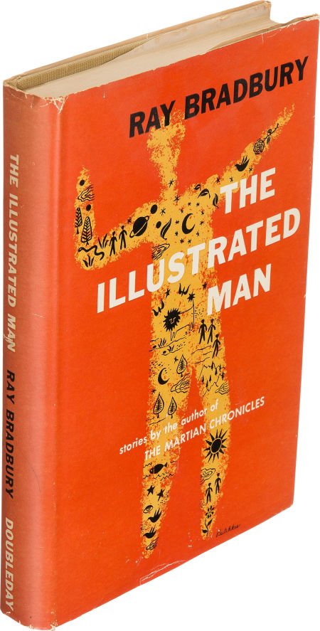 45020: Ray Bradbury. The Illustrated Man. Garden City:
