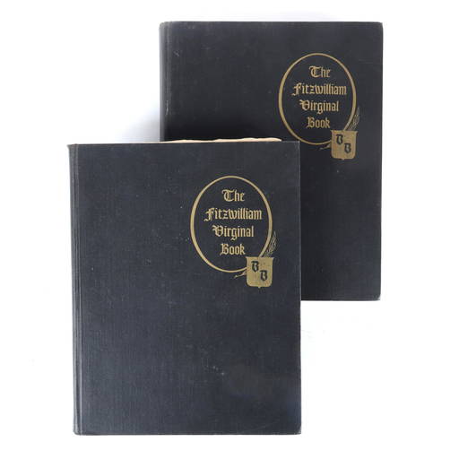 The Fitzwilliam Virginal Book, Volumes I & Ii, Edited