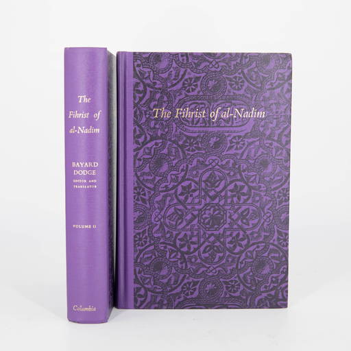 The Fihrist Of Al Nadim In Two Volumes, Edit. & Trans. Bayard Dodge