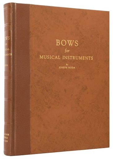 [VIOLIN] RODA, Joseph. Bows for Musical Instruments of - Oct 10, 2020 ...