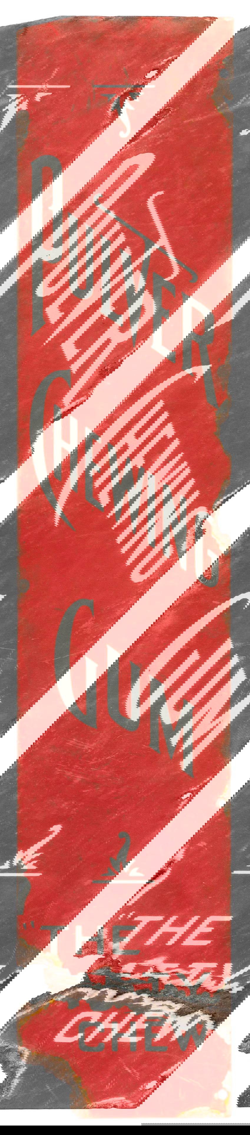 Pulver Chewing Gum Vendor “the Tasty Chew” Sign. Baltimore:... Auction