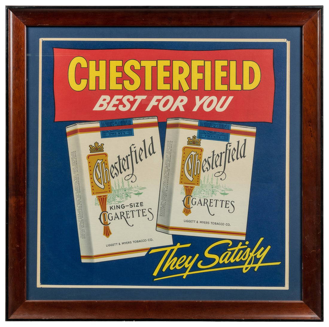 Chesterfield “best For You / They Satisfy” Advertising Sign... Auction