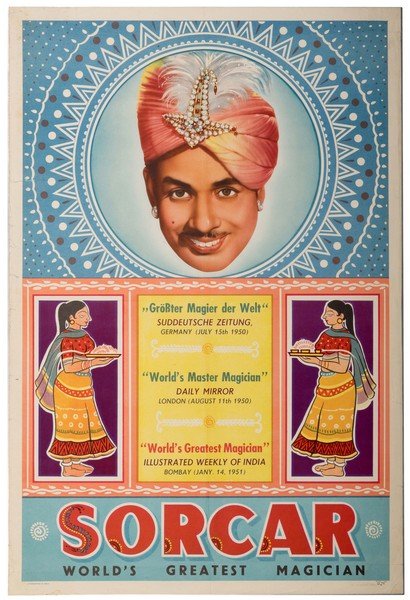 Sorcar, P.C. Sorcar. World’s Greatest Magician. India,
