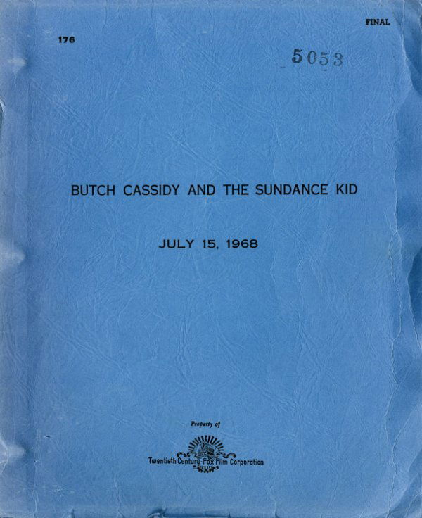 627: Butch Cassidy and the Sundance Kid Draft Script