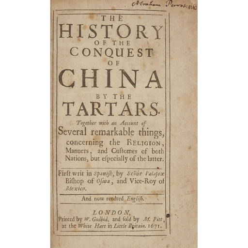 Palafox Y Mendoza, Juan De The History Of The Conquest Of China By The ...