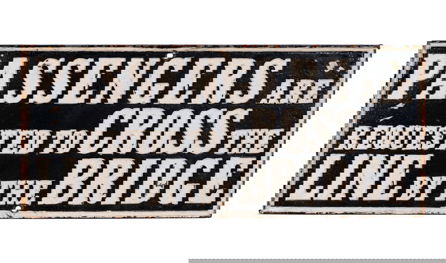 Railway Passenger Instruction Cast Iron Sign