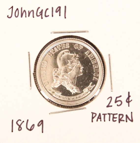 1869 25 Cent Pattern Coin JohnGC191